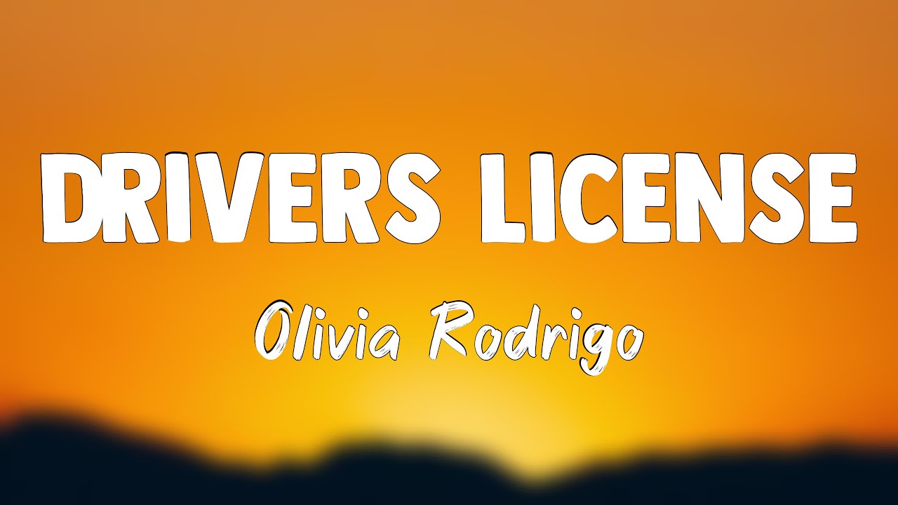 Drivers License - Olivia Rodrigo (Lyrics Version) 🧉 - YouTube Music