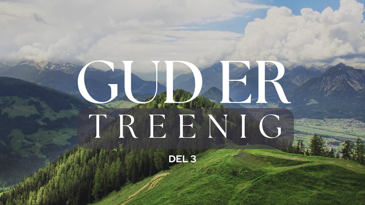 Gud er treenig | DEL 3 - YouTube