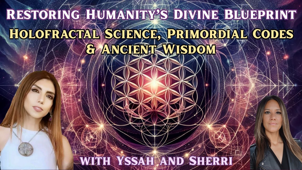 Restoring Humanity's Divine Blueprint: Primordial Codes & Ancient ...