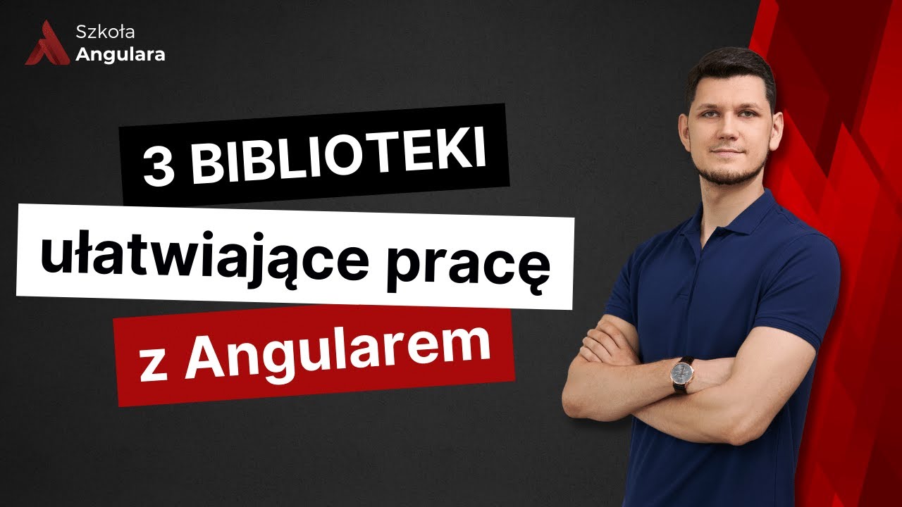 [ANGULAR DARMOWY KURS] - 3 BIBLIOTEKI Na Szybki Start - YouTube