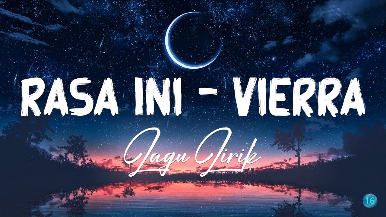 Rasa Ini - Vierra [ Lagu Lirik ] - YouTube