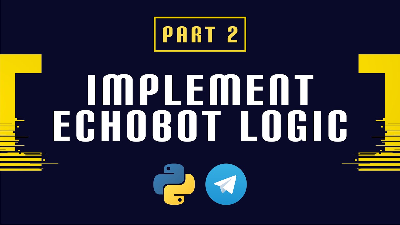 Build And Deploy A Python Telegram Bot Part 2 Implement Echobot Logic 1833
