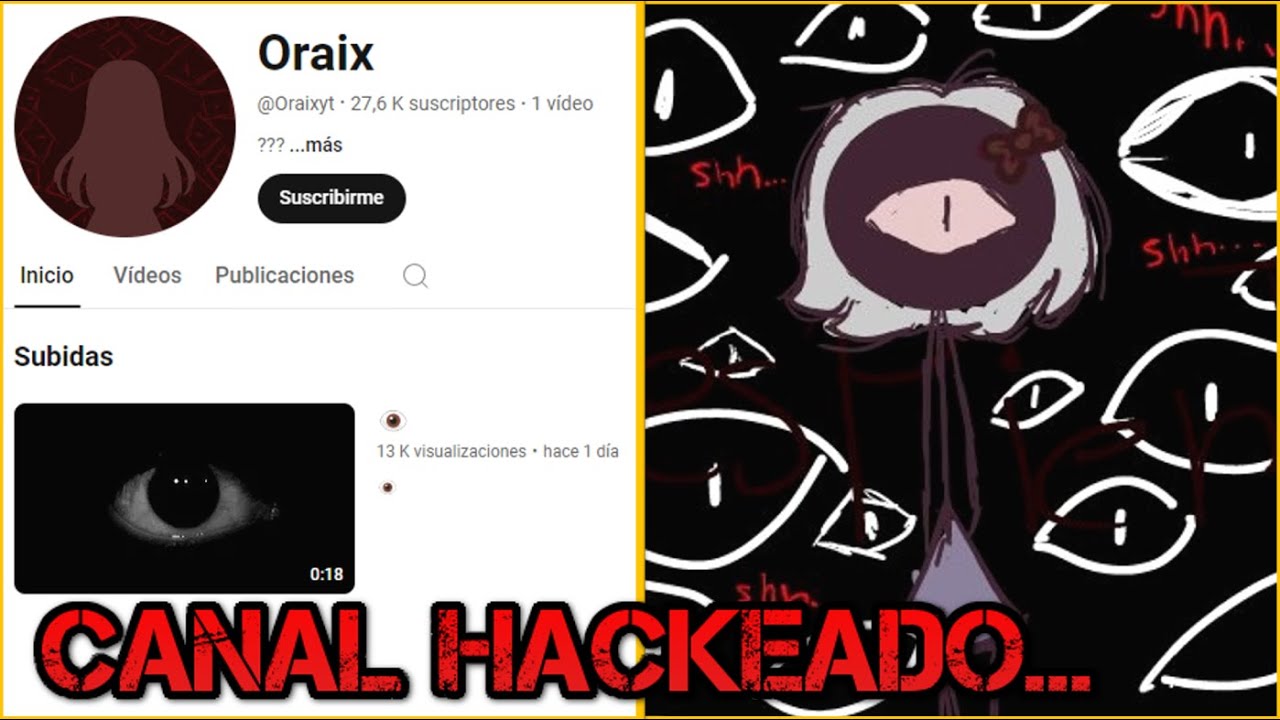 HACKEARON EL CANAL DE ORAIX??? TODA LA VERDAD... - YouTube