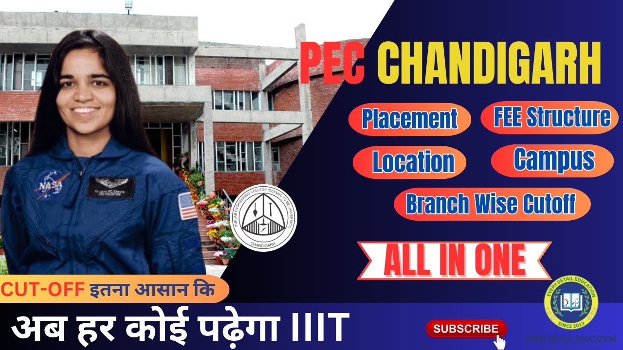 PEC Chandigarh Review | Branch wise Cutoff | Placements | Fee Structure ...