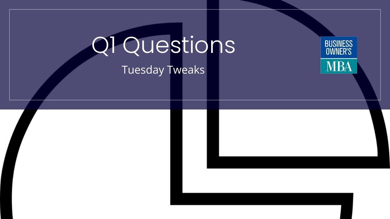 Tuesday Tweaks: Q1 Questions - YouTube