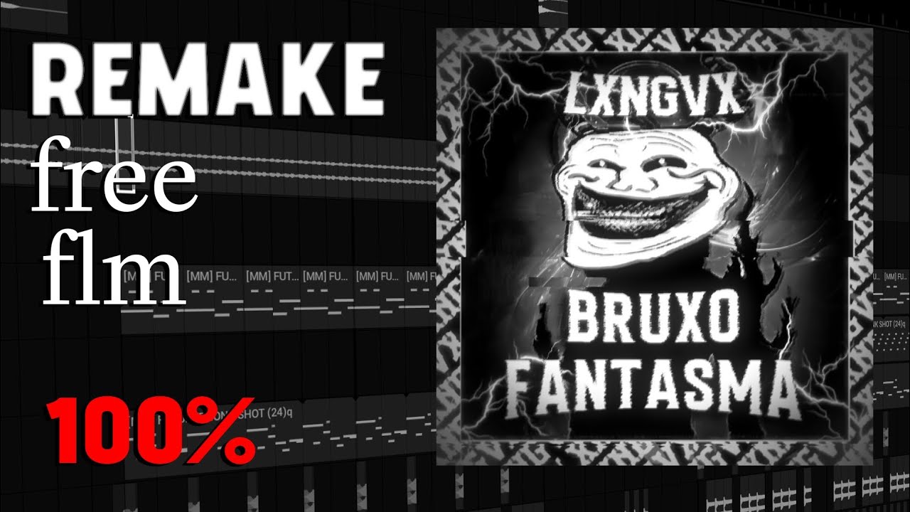 LXNGVX - Bruxo Fantasma (Fl Studio Mobile) 100% accurate (free FLM ...