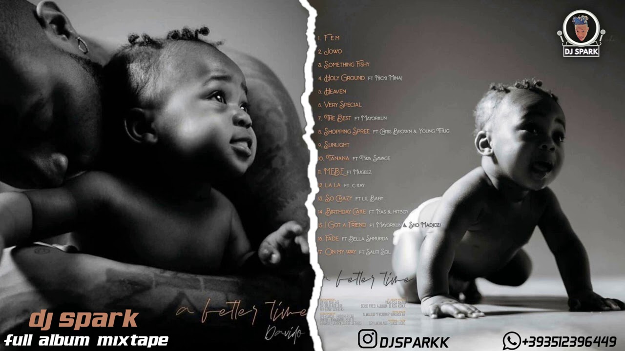 DAVIDO 2020 FULL ALBUM / A BETTER TIME FULL ALBUM 2020 MIXED BY DJ ...