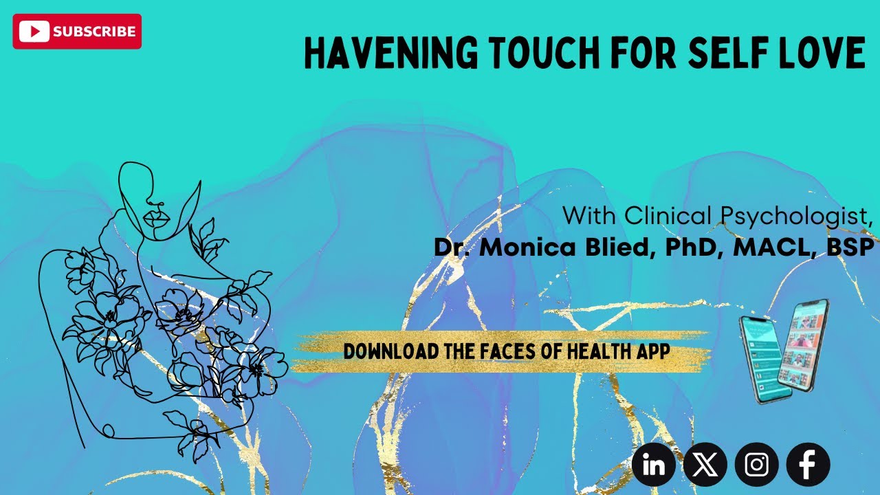 Havening Touch for Self Love - YouTube