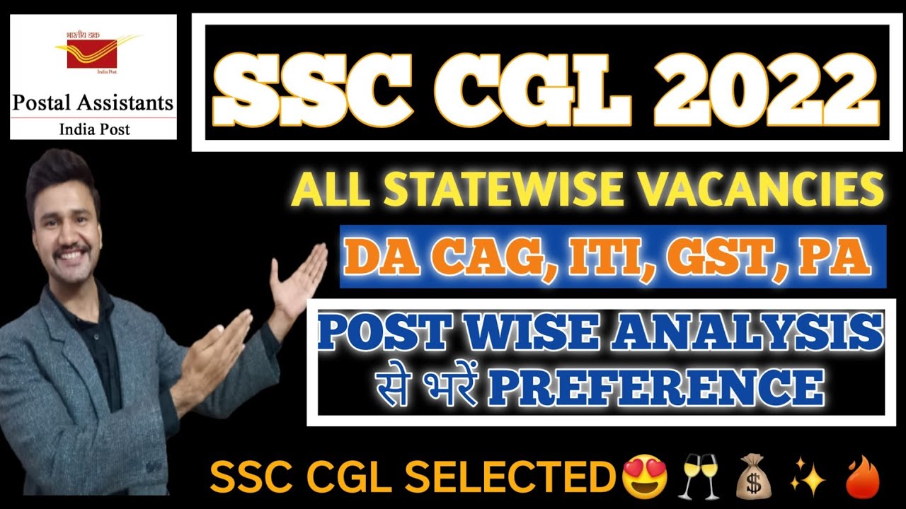 SSC CGL 2022 STATEWISE VACANCIES || DA || POST WISE IDEA😢 - YouTube
