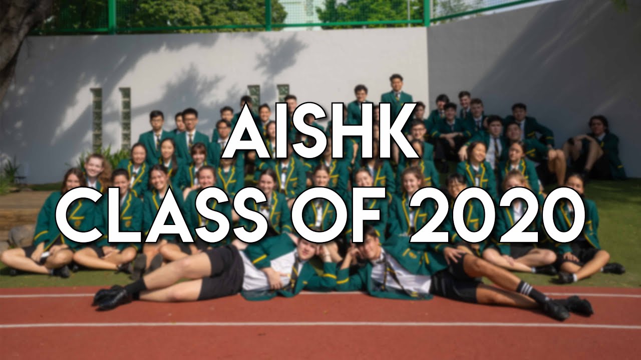 AISHK Class of 2020 Graduation Video - YouTube