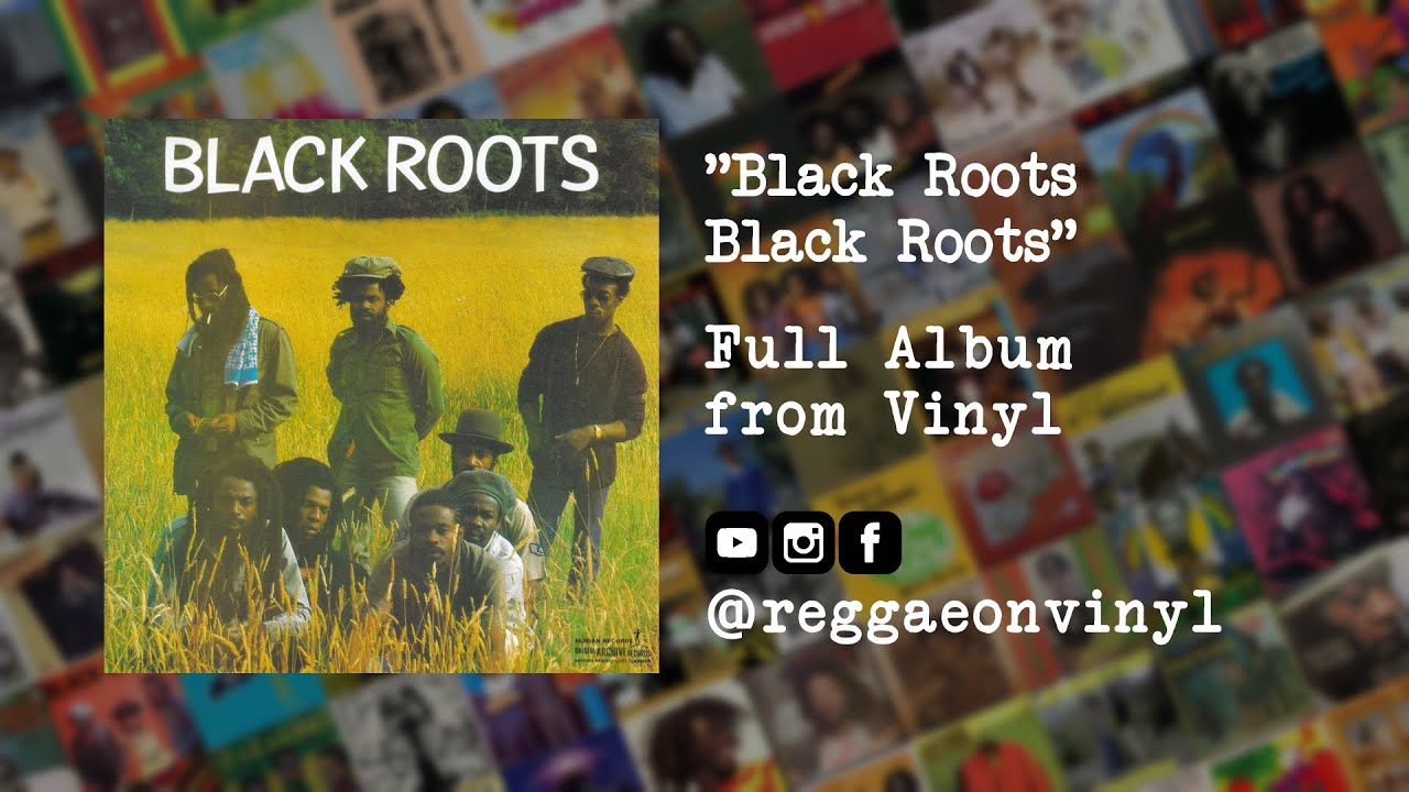 Black Roots - Black Roots (FULL Album from Vinyl) - YouTube
