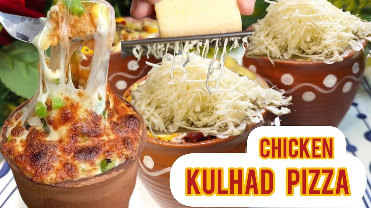 𝐂𝐡𝐢𝐜𝐤𝐞𝐧 𝐊𝐮𝐥𝐡𝐚𝐝 𝐏𝐢𝐳𝐳𝐚|| 𝐡𝐨𝐦𝐞𝐦𝐚𝐝𝐞 𝐂𝐡𝐢𝐜𝐤𝐞𝐧 𝐊𝐮𝐥𝐡𝐚𝐝 𝐩𝐢𝐳𝐳𝐚||𝐆𝐡𝐚𝐫 𝐌𝐞 𝐁𝐚𝐧𝐚𝐢𝐲𝐞 ...