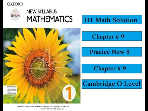 Chapter # 9, Practice Now 8, Oxford New Syllabus Mathematics, Chap # 9 ...