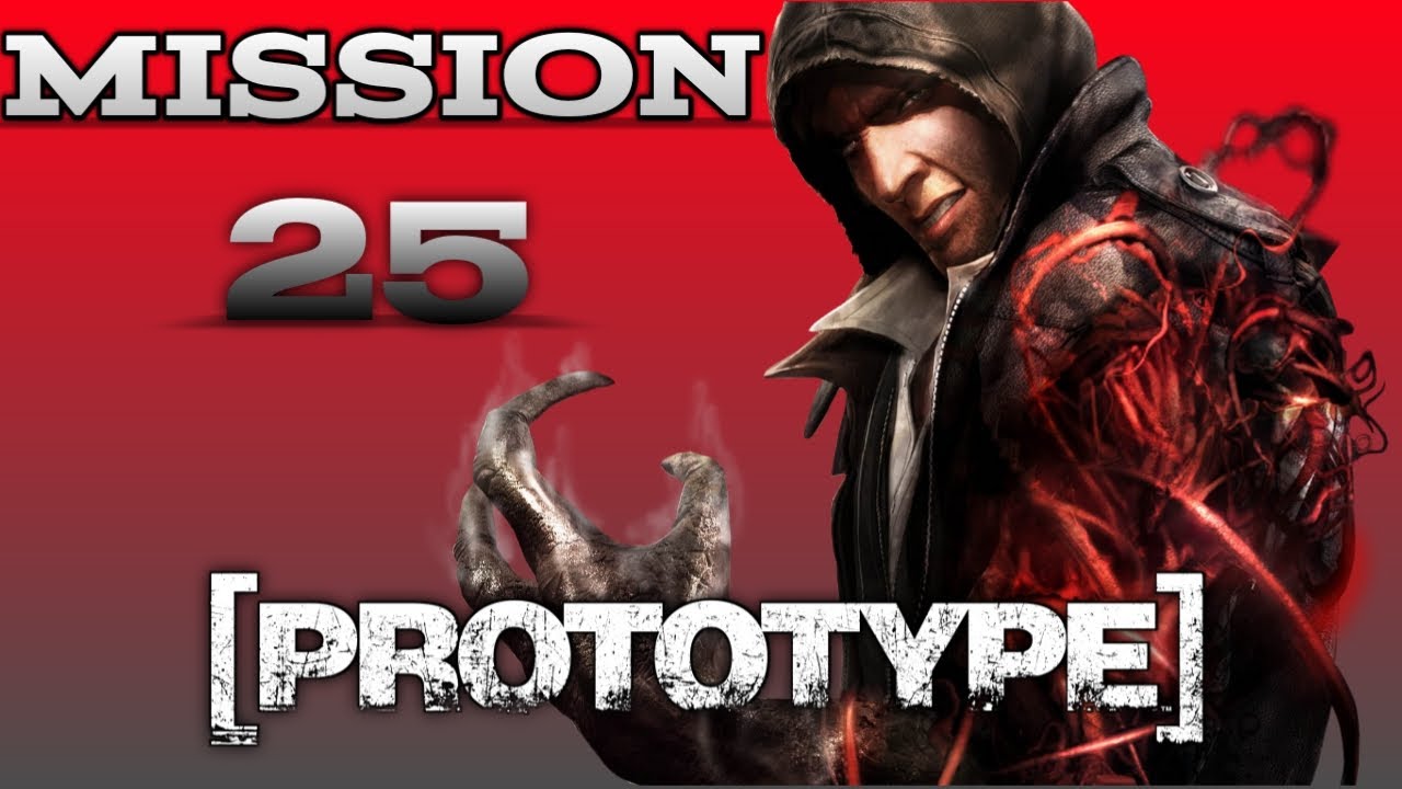[ PROTOTYPE ] | WALKTHROUGH PART 25 - YouTube