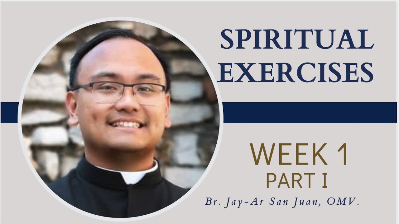 PRINCIPLE AND FOUNDATION | ST. IGNATIUS | SPIRITUAL EXERCISES | WEEK 1 ...