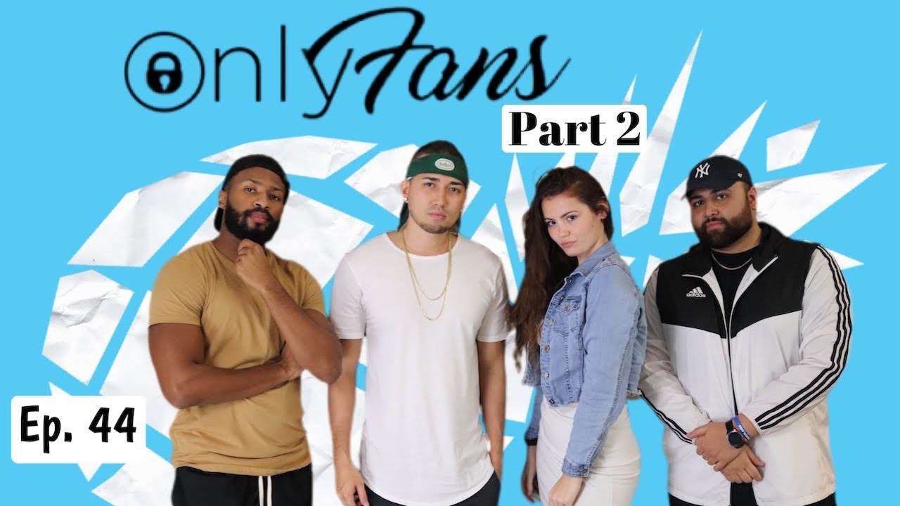 EP 44 TSP Onlyfans Part 2 YouTube ep-44-tsp-onlyfans-part-2-youtube