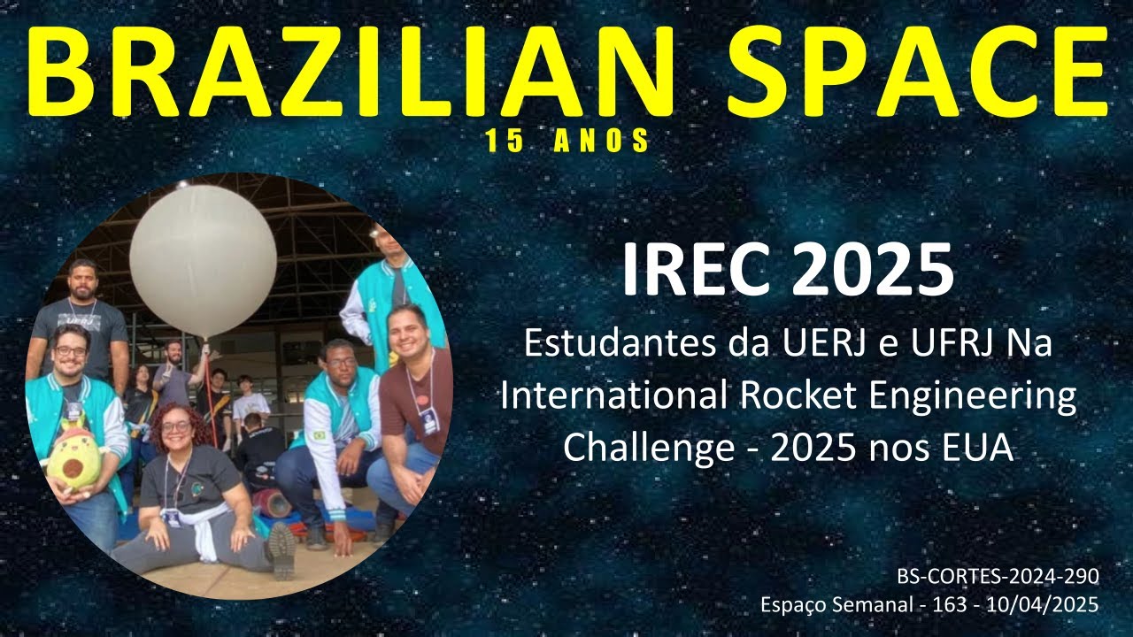 IREC 2025: Estudantes da UERJ e UFRJ Na International Rocket ...
