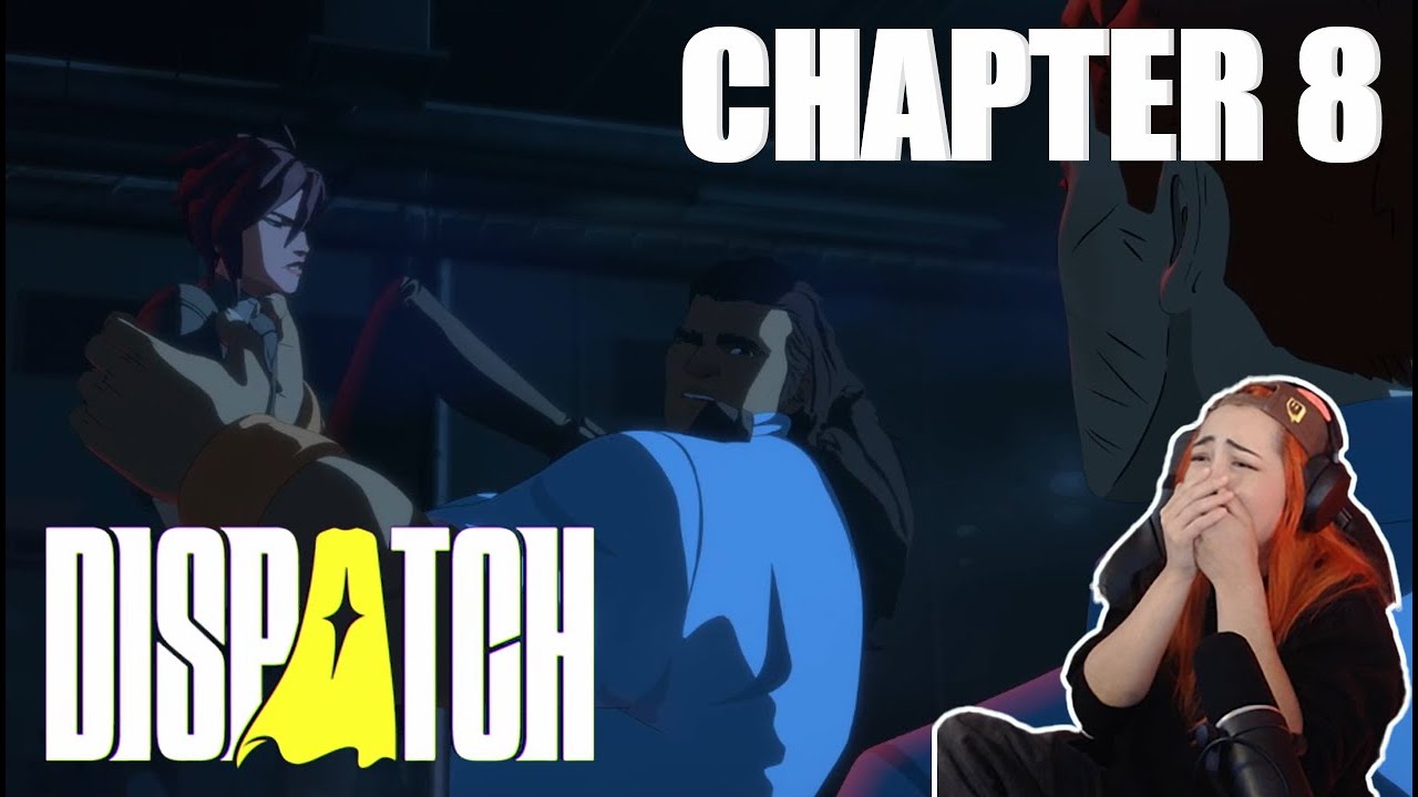 WE HAVE THE SAVE THE WORLD?! | Dispatch Chapter 8 Full Playthrough ...