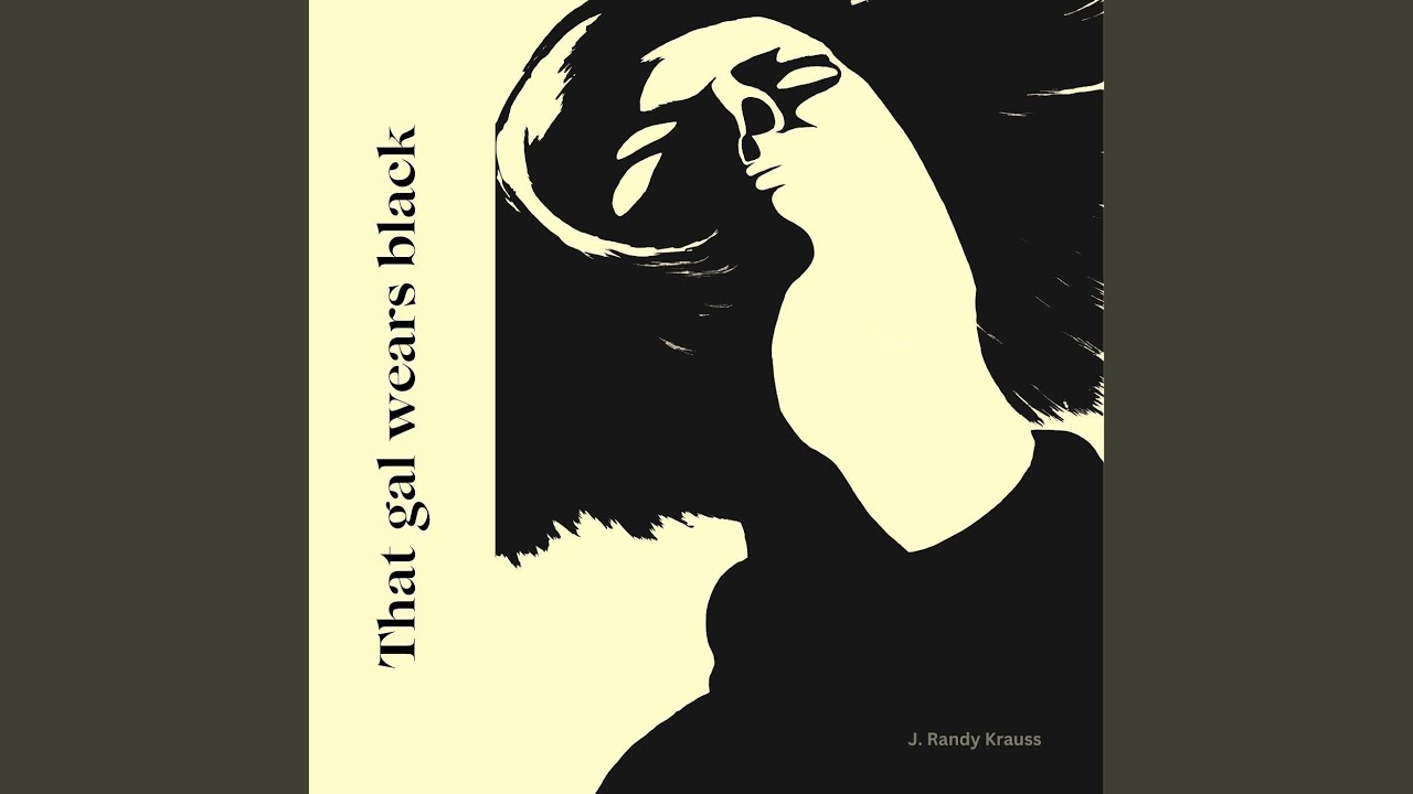 That Gal Wears Black - YouTube