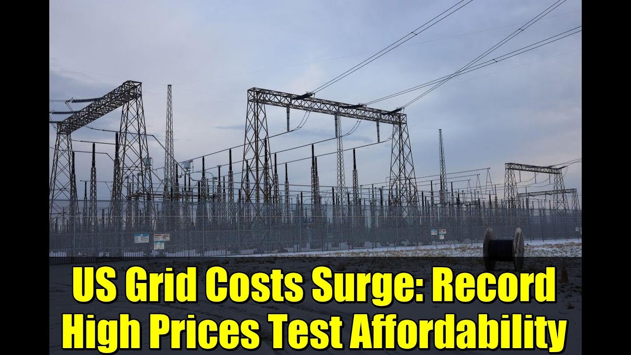 US Grid Costs Surge: Record High Prices Test Affordability - YouTube