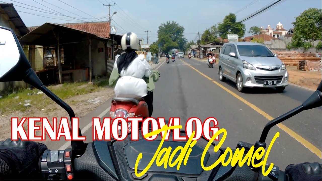 MOTOVLOG | KENAL MOTOVLOG JADI COMEL - YouTube