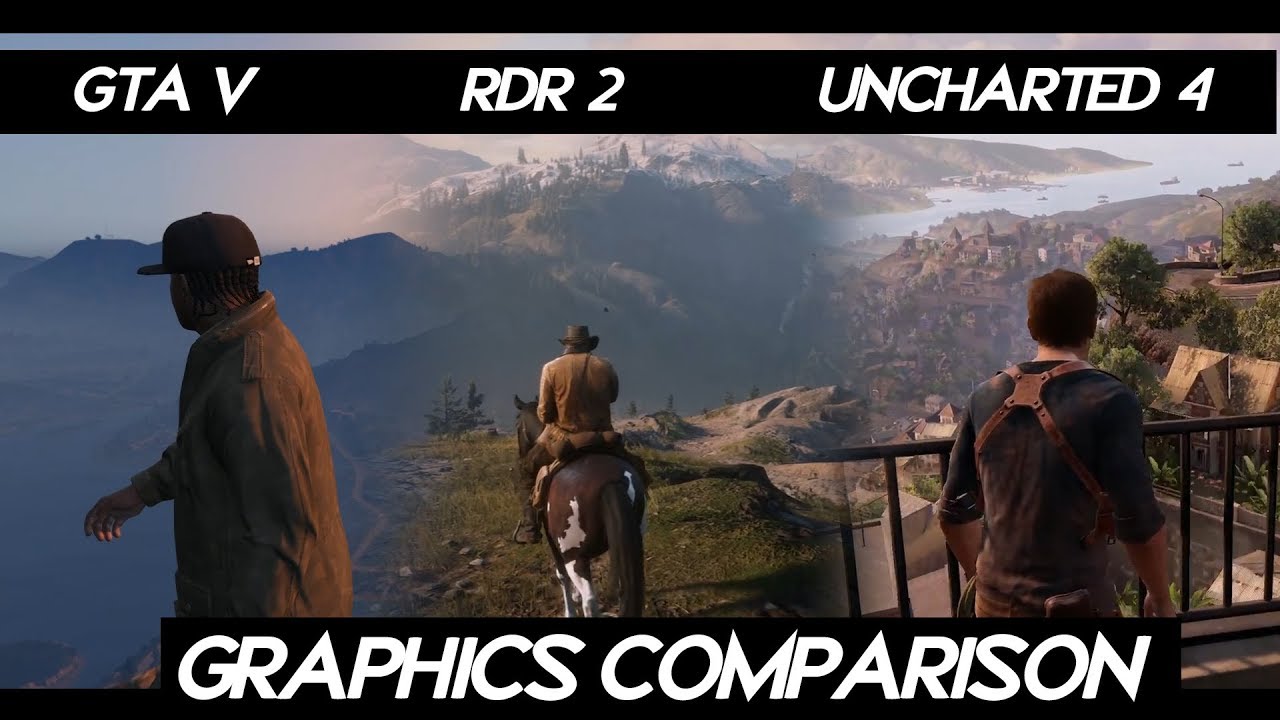Red dead Redemption 2 "View Distance" Comparison VS Uncharted 4 VS GTA ...
