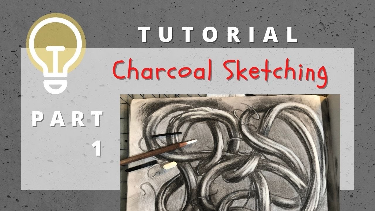 Charcoal Drawing Tutorial part 1 - YouTube