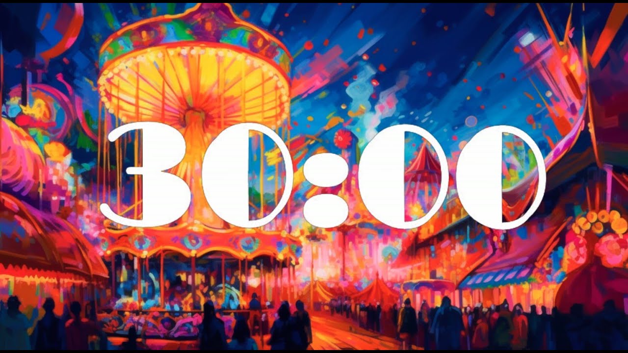 30 Minute Timer Carnival - YouTube