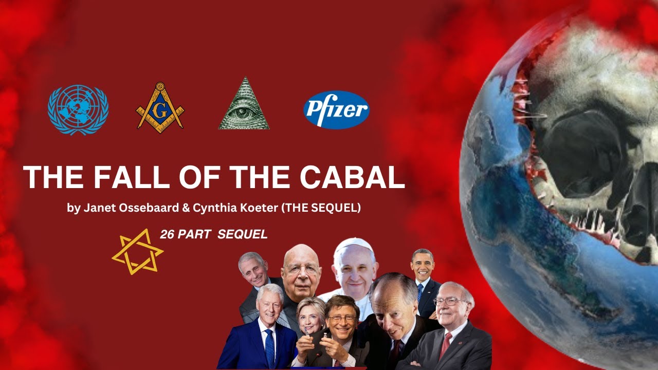 THE FALL OF THE CABAL by Janet Ossebaard & Cynthia Koeter (THE SEQUEL ...