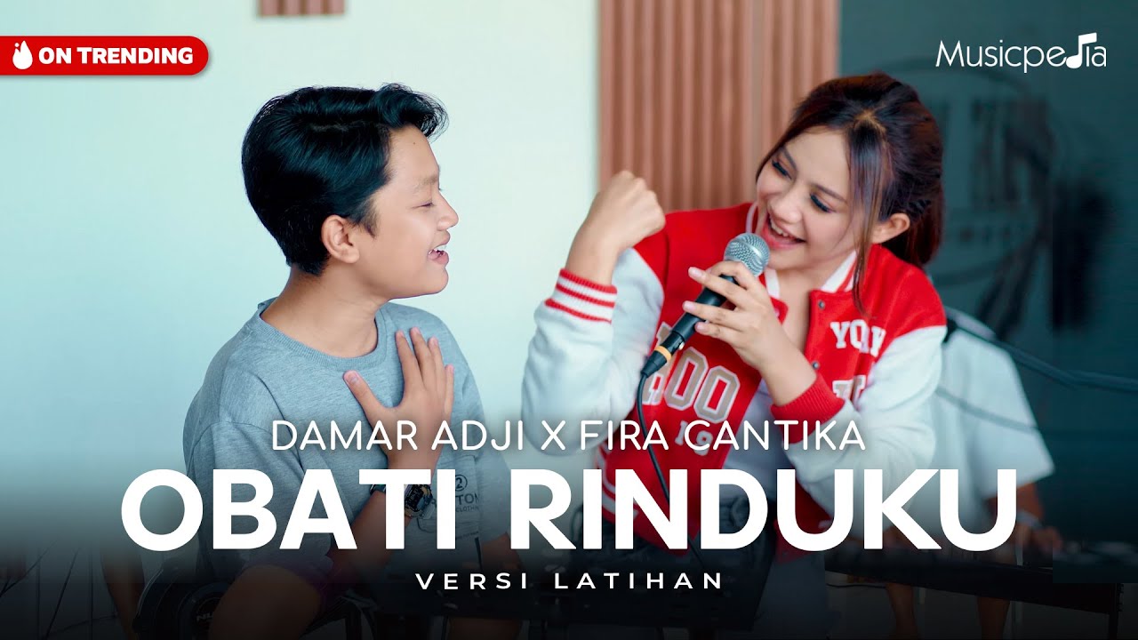 OBATI RINDUKU | LIVE VERSION - DAMAR ADJI X FIRA CANTIKA (OFFICIAL ...