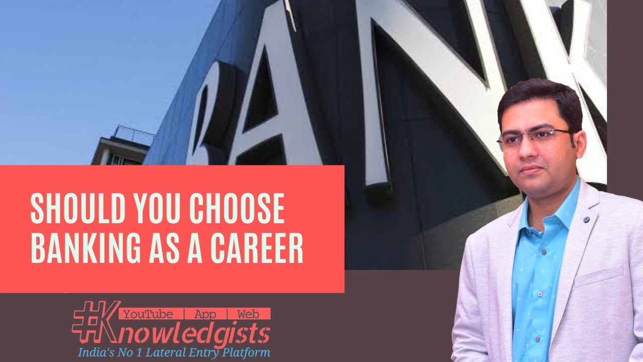 Why Should You Choose Banking As A Career YouTube why-should-you-choose-banking-as-a-career-youtube