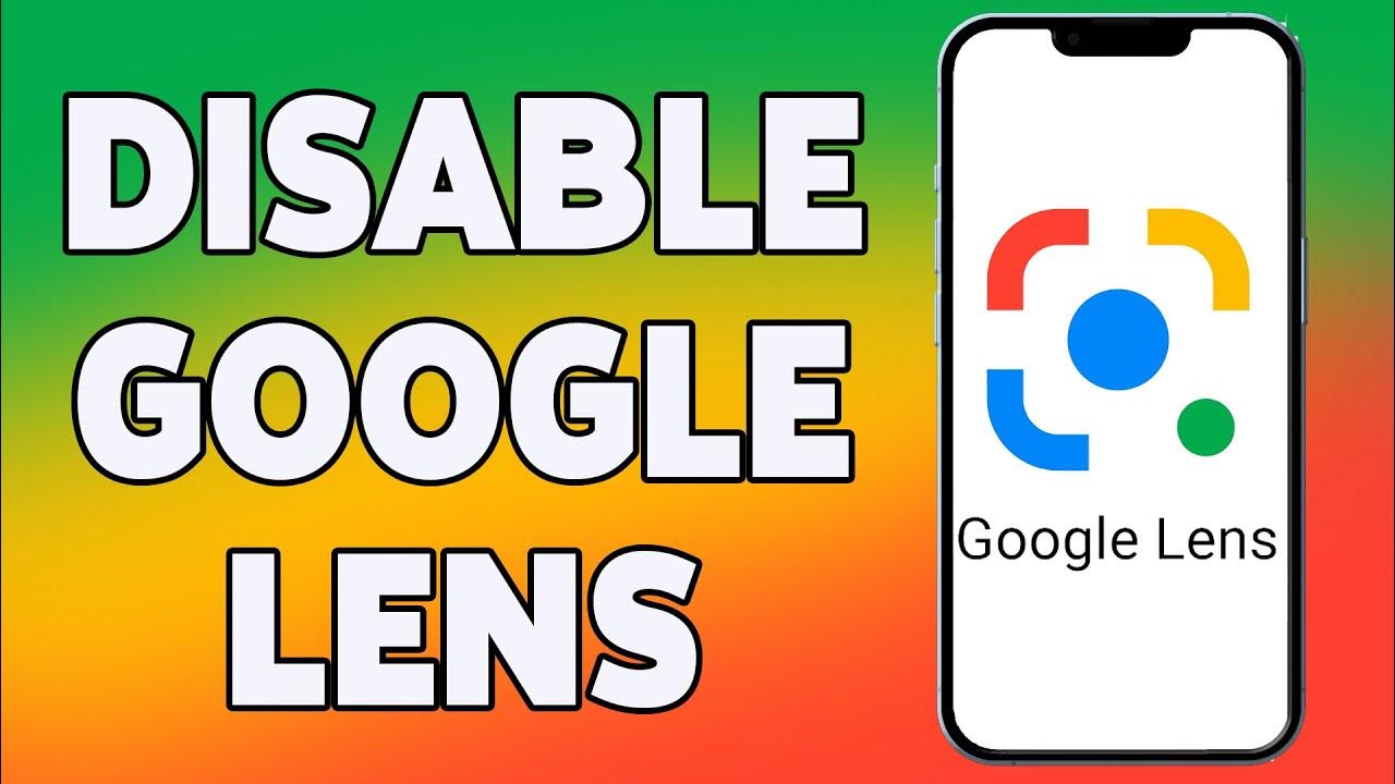 How To Disable Google Lens On Android Mobile Phone 2023 | Remove Google ...