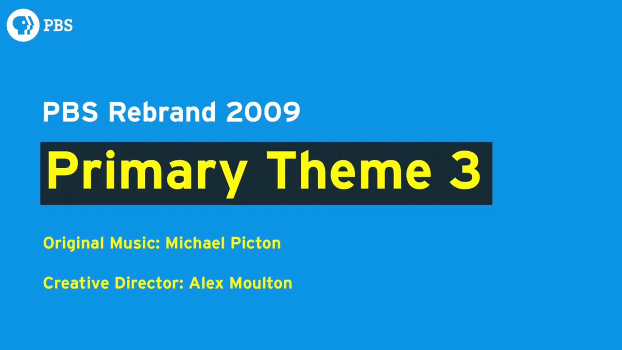 PBS Rebrand 2009 - Primary Theme 3 - YouTube