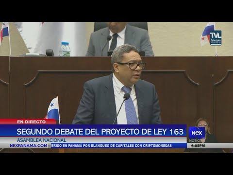 Segundo debate del proyecto de ley 163 en la Asamblea Nacional - YouTube