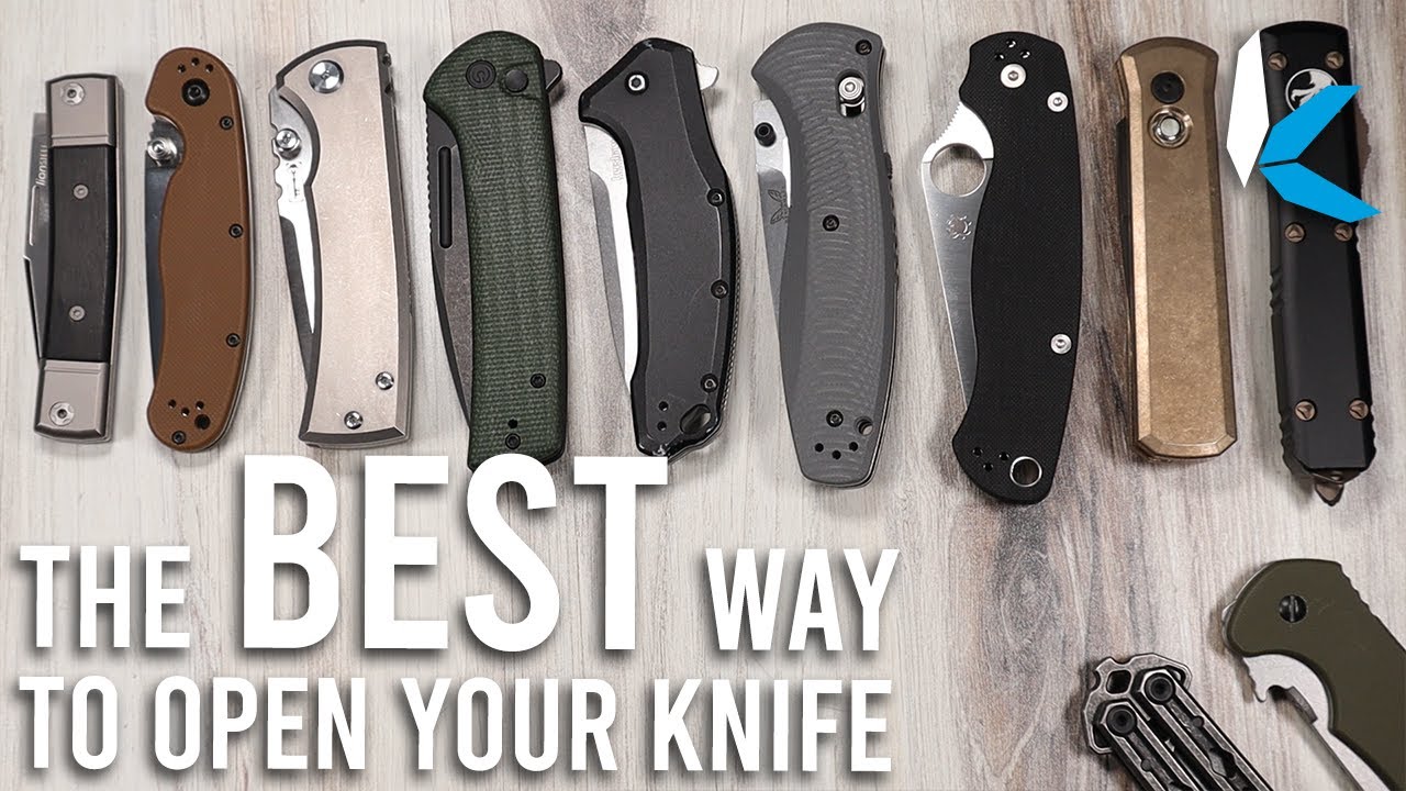 The BEST Knife Opening Methods That Will Work For You - YouTube