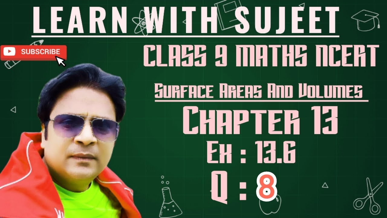 Class 9 Maths Chapter 13 13 6 8 Surface Areas And Class 9 Maths Chapter 13 13 6 8 Surface Areas And