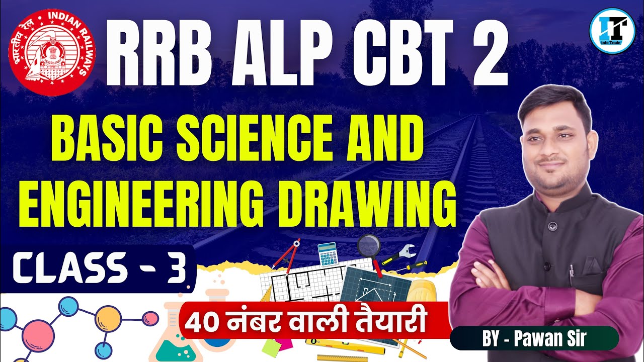 RRB ALP CBT-2 Basic Science & Engineering Drawing I BSED Important ...