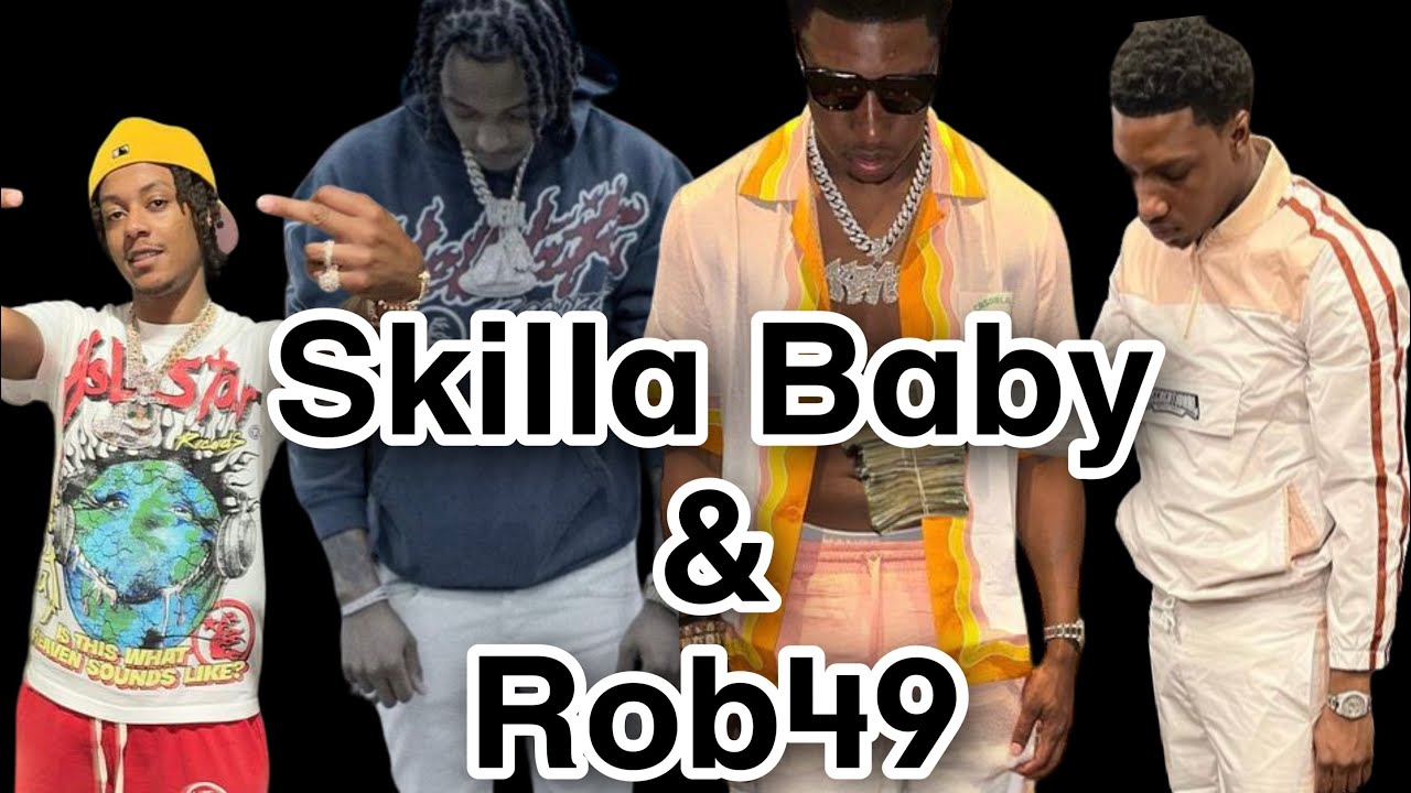Skilla Baby x Rob49 Unreleased Song - YouTube