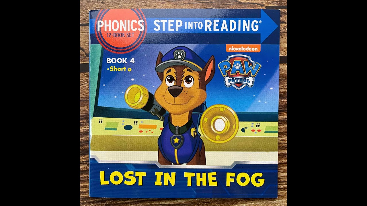 Paw Patrol Phonics Book | Lost in the Fog | Read aloud | Short O sound ...