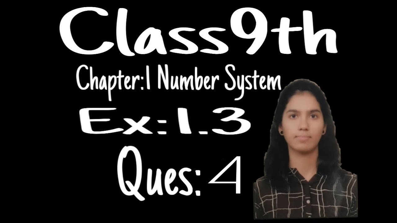 Class9th,Exercise1.3,Ques4 - YouTube