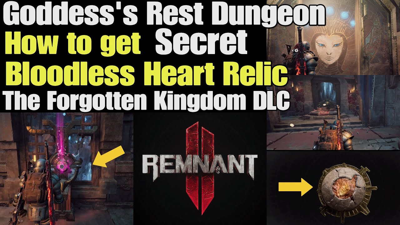 Remnant 2 How to get Bloodless Heart Relic in Goddess's Rest Secret ...