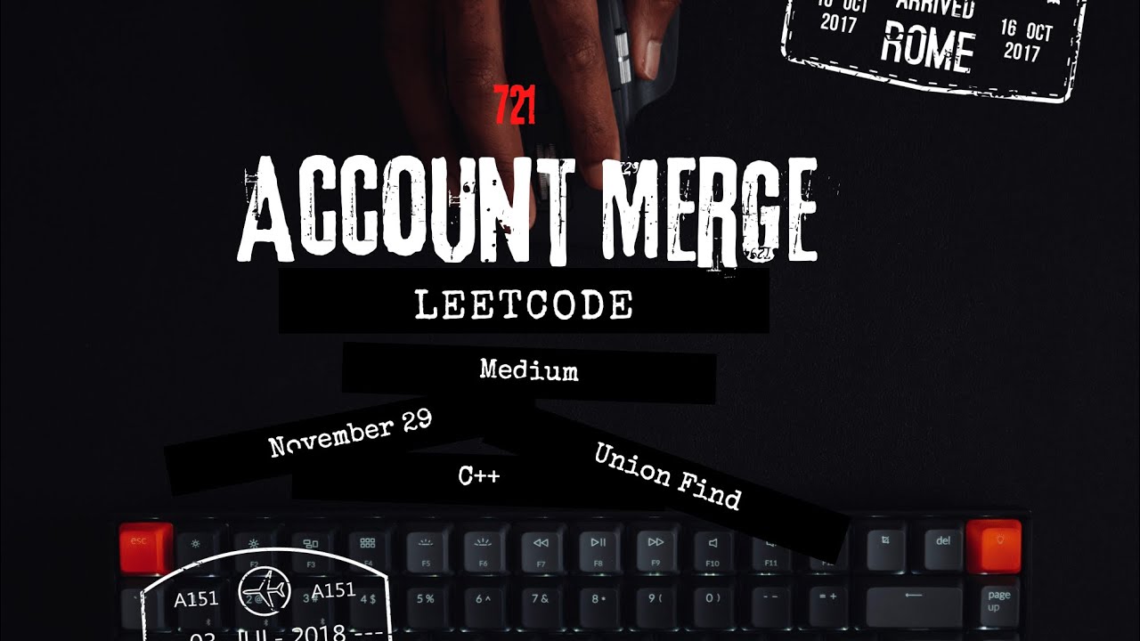 Account Merge Leetcode Youtube