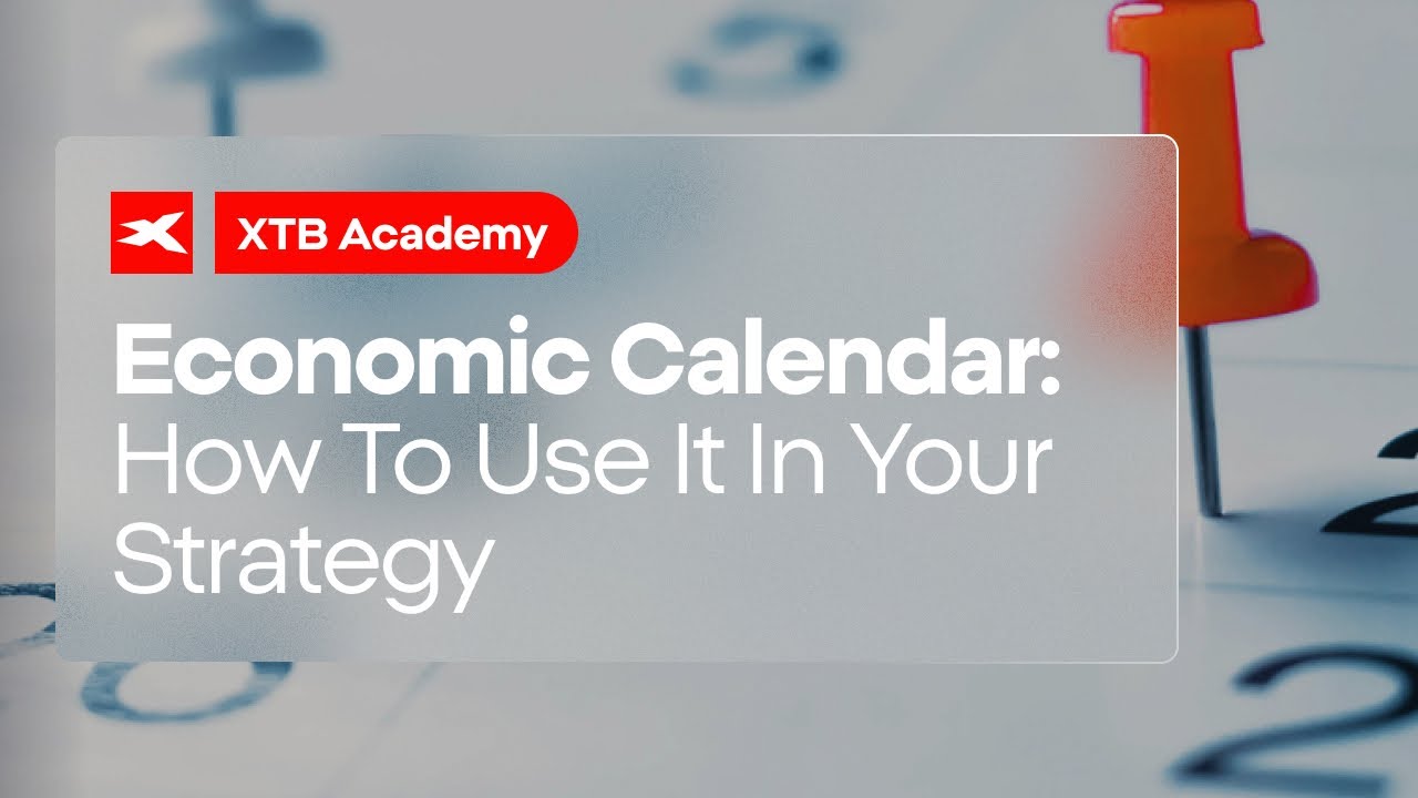 Economic Calendar: How To Use It In Your Strategy - YouTube
