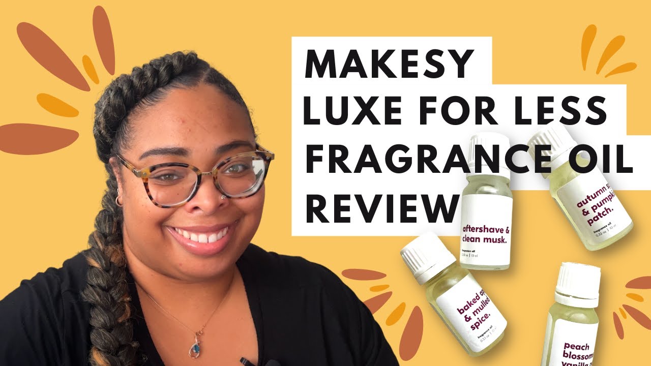 Makesy Luxe for Less Fragrance Oil Haul | Cali Meets NYC - YouTube