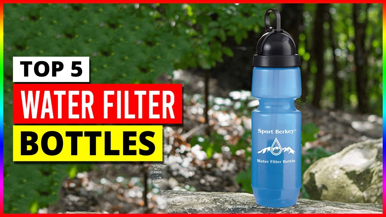 Best Water Filter Bottles | Top 5 Water Filtered Bottles in 2025 - YouTube