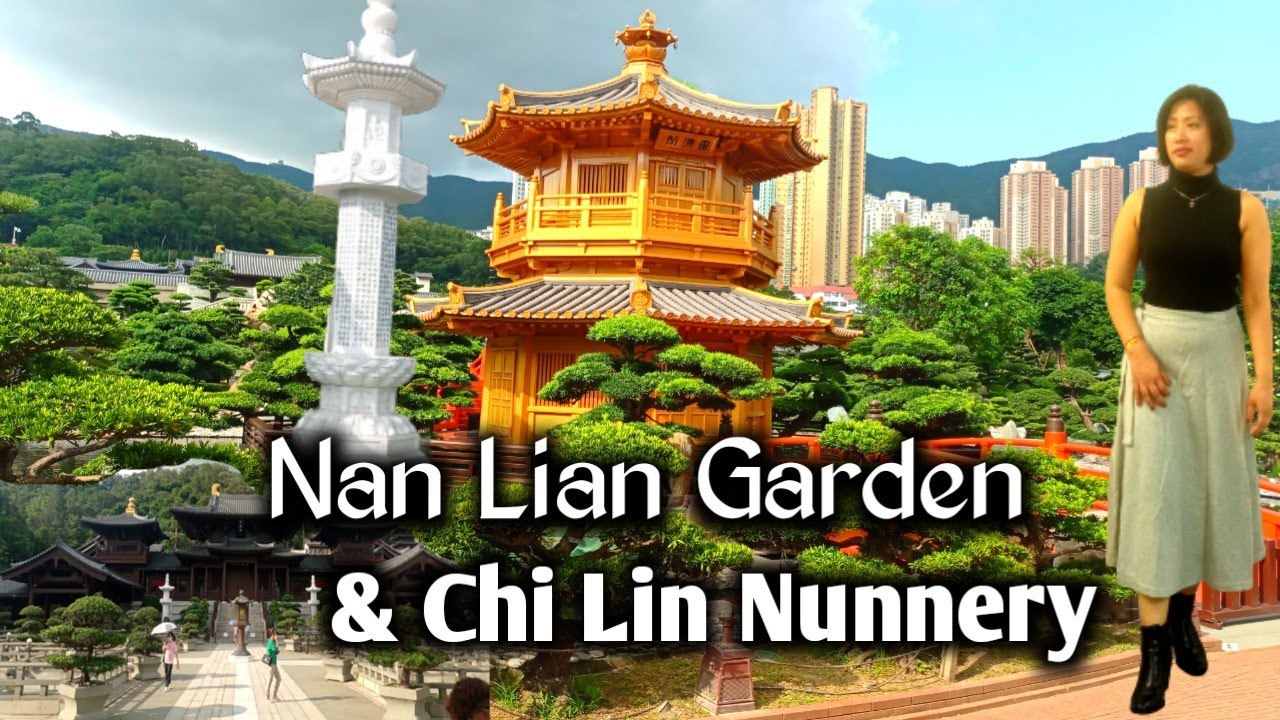 review Nan Lian Garden &Chi Lin Nunnery (hongkong) - YouTube