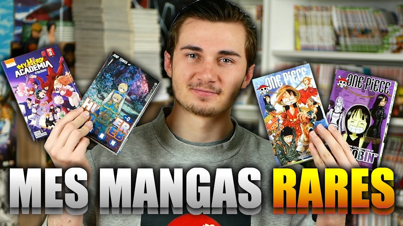 LES MANGAS LES PLUS RARES DE MA COLLECTION ! KaptainManga - YouTube
