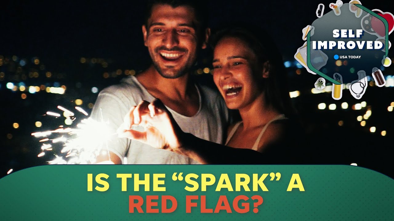 Relationship expert explains why the spark may be a red flag | SELF ...