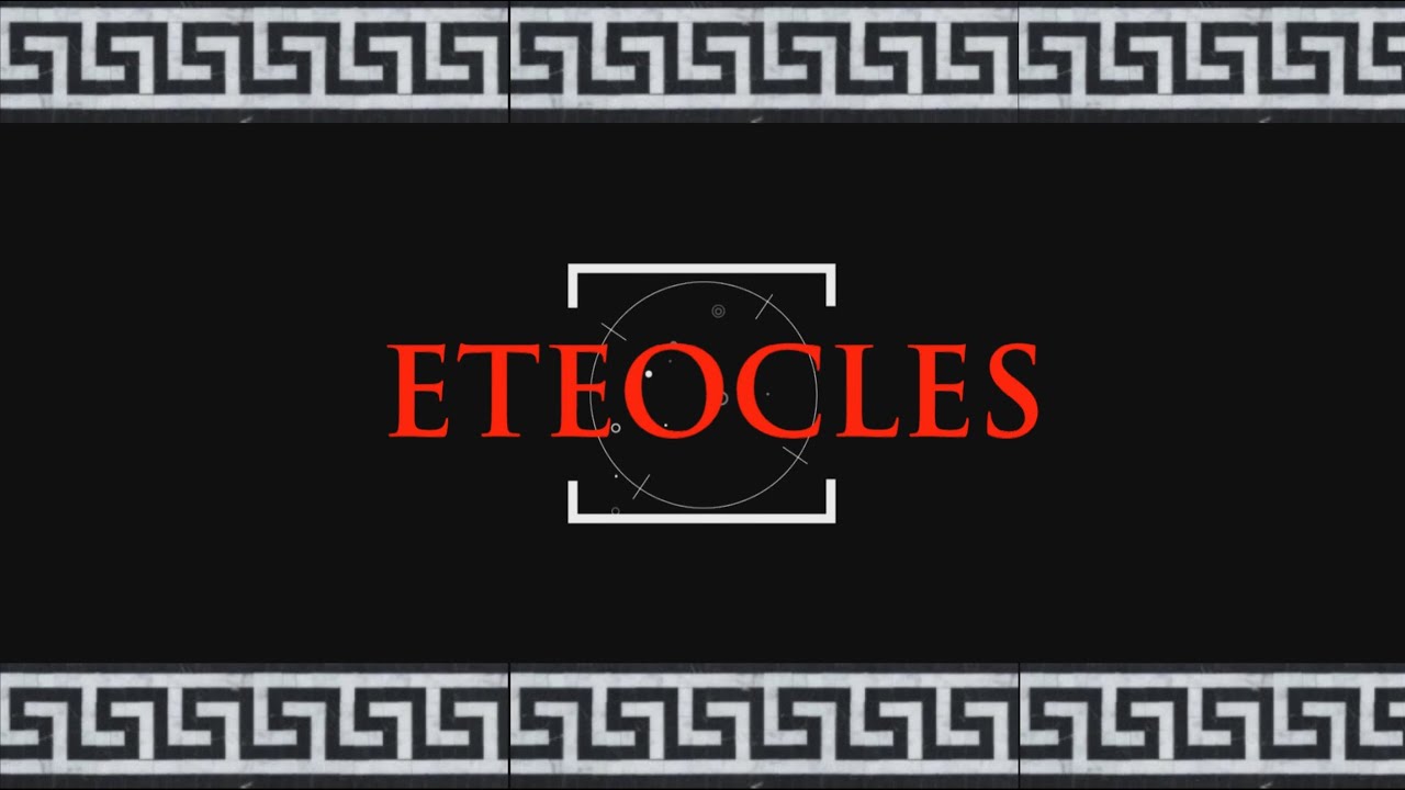 ETEOCLES - king of Thebes in Greek Mythology. - YouTube