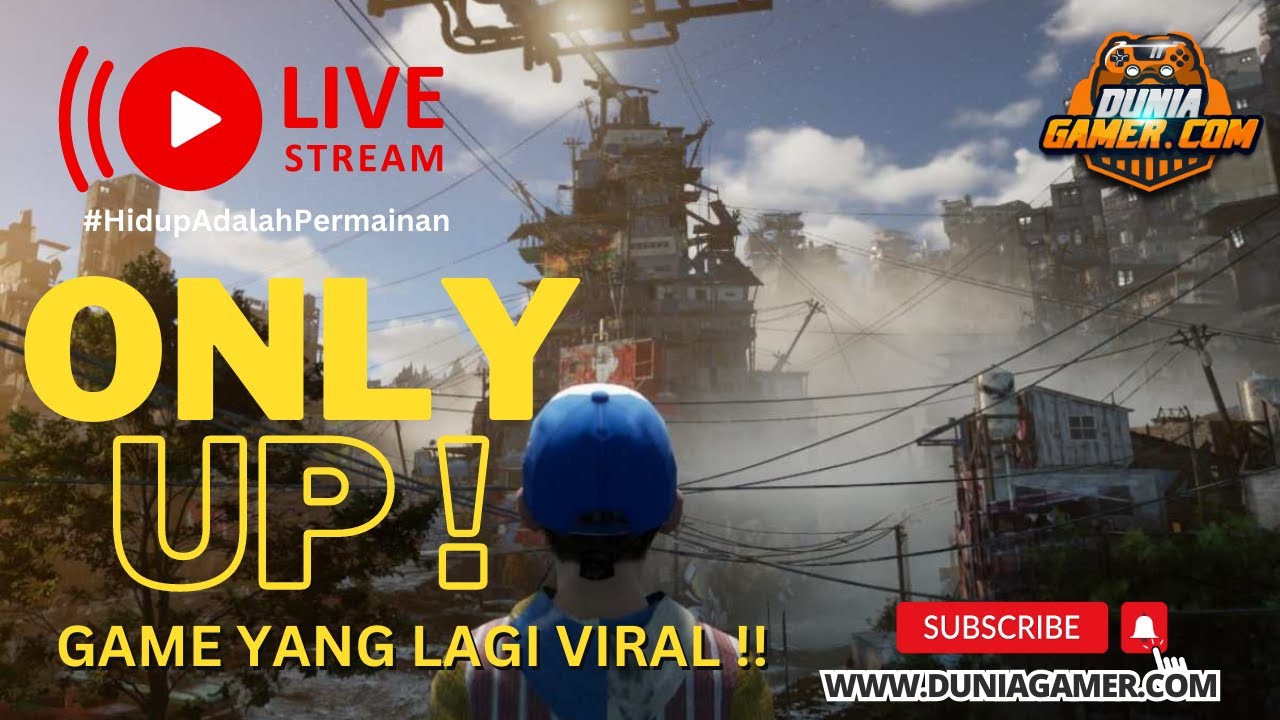 🔴LIVE • Only Up ! Game yang katanya Lagi Viral Guys !! Mari Kita ...